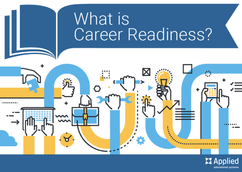 What Is Career Readiness and How Do You Teach It? - beplay.a,beplay网站网址